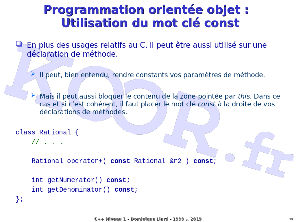 Le langage C++ ISO - Programmation orientée objet : Utilisation du mot clé const