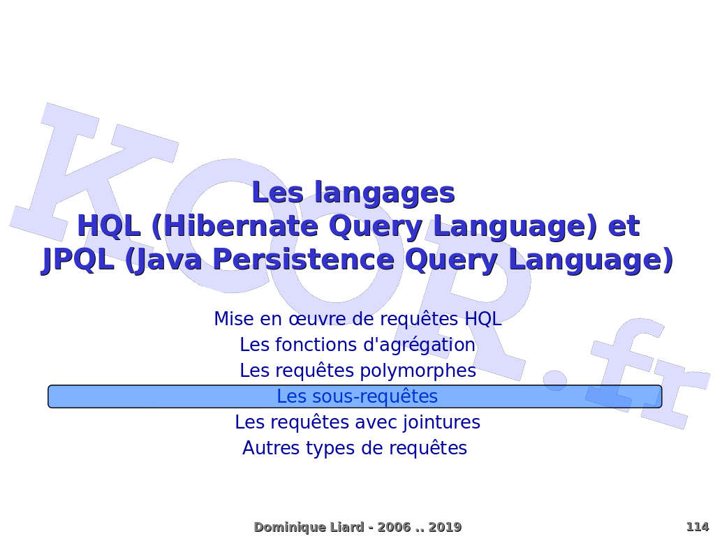 Le Framework Hibernate Les Langages Hql Hibernate Query Language Etjpql Java Persistence 3318