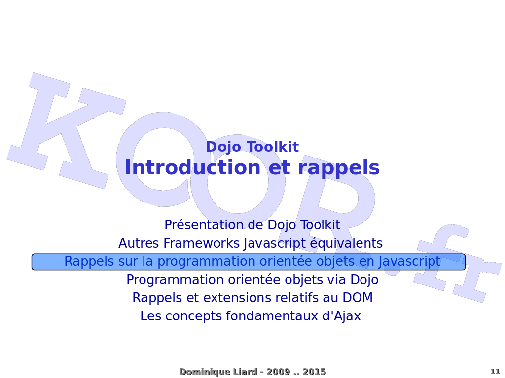 Mise en oeuvre de Dojo Toolkit - Dojo ToolkitIntroduction et rappels