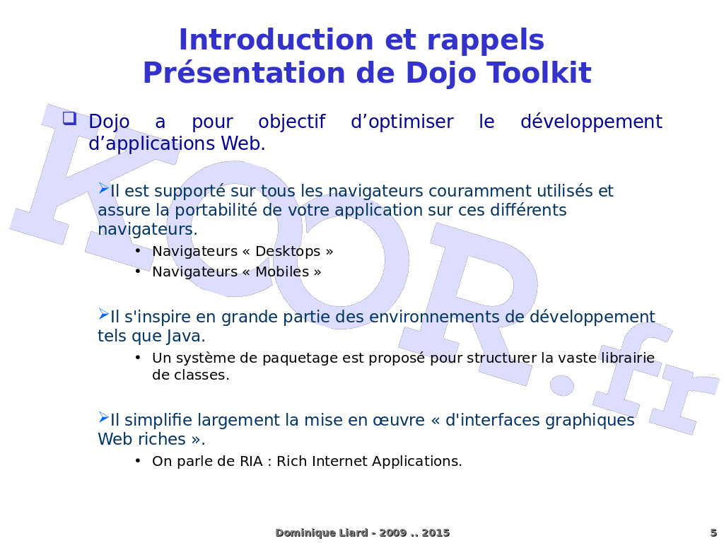 Mise en oeuvre de Dojo Toolkit - Introduction et rappels Présentation de Dojo Toolkit
