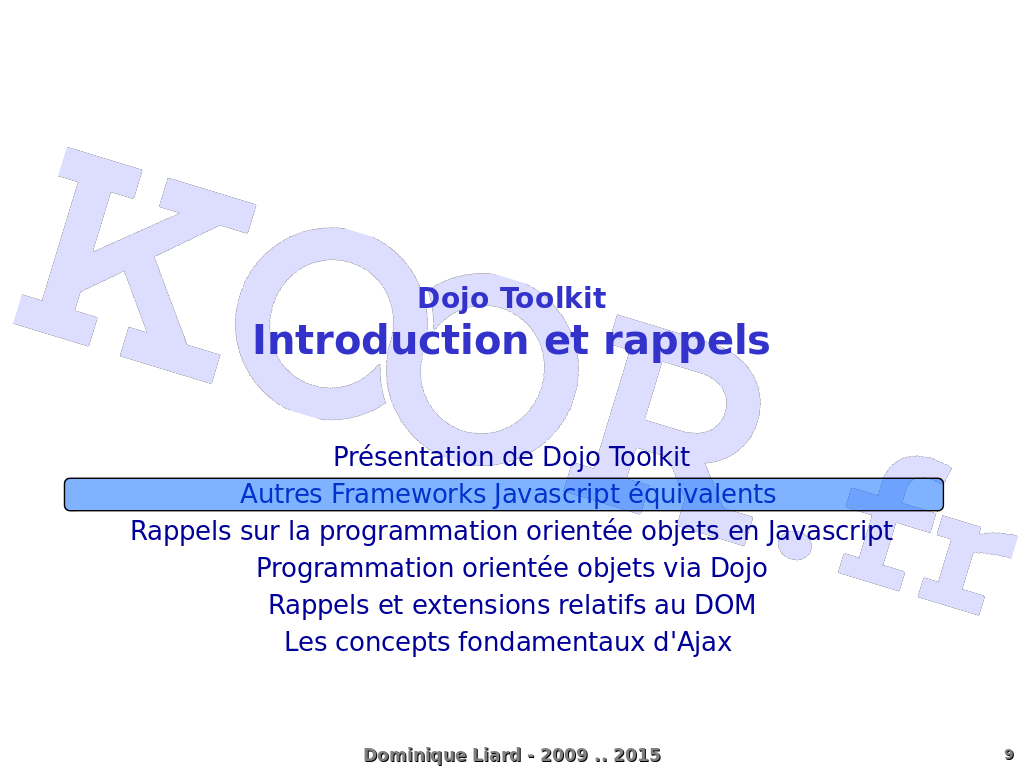 Mise en oeuvre de Dojo Toolkit - Dojo ToolkitIntroduction et rappels