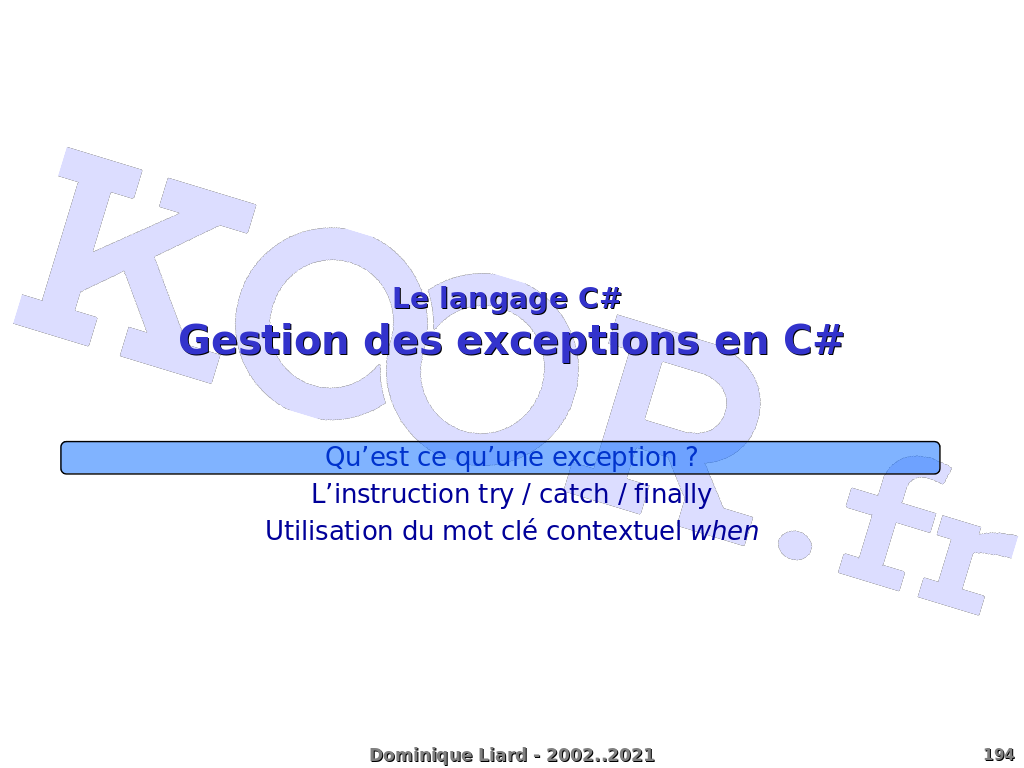 Le langage C# - Le langage C# Gestion des exceptions en C#