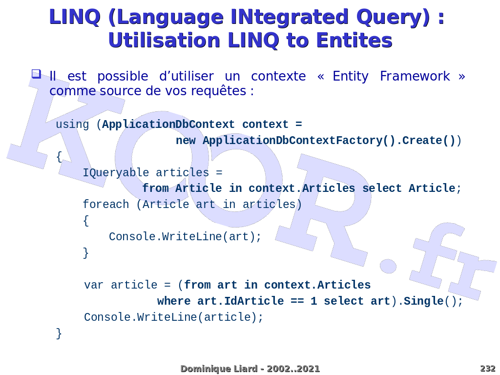 Le langage C# - LINQ (Language INtegrated Query) : Utilisation LINQ to ...