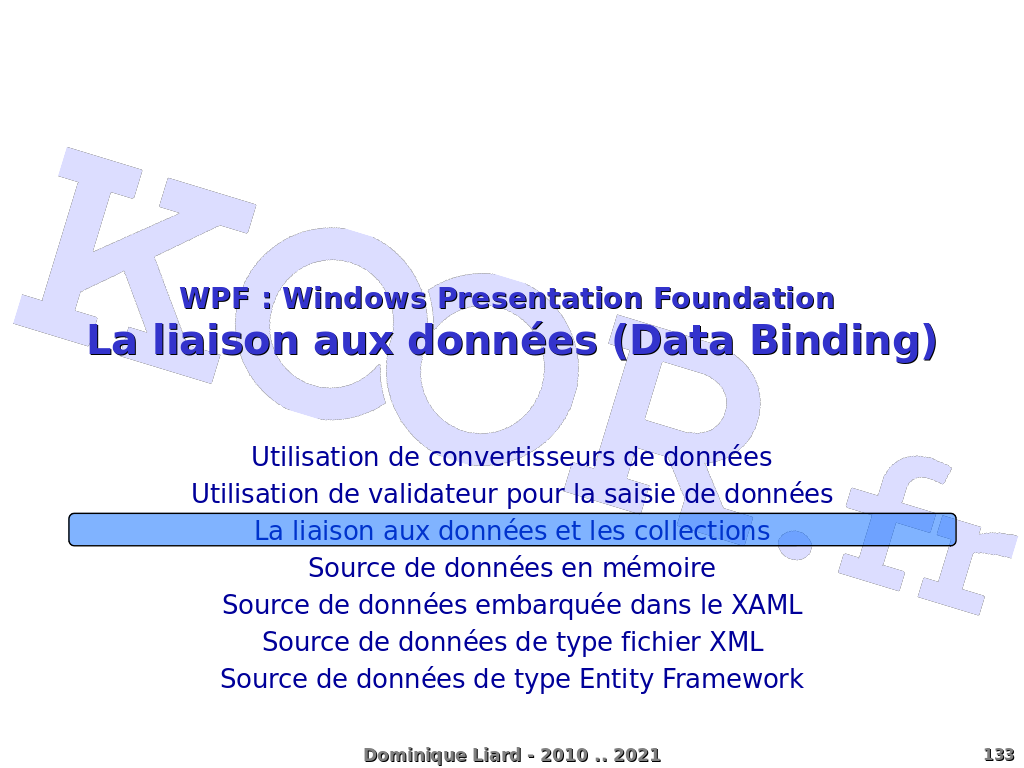 WPF (Windows Presentation Foundation) en C# - WPF : Windows Presentation Foundation La liaison ...