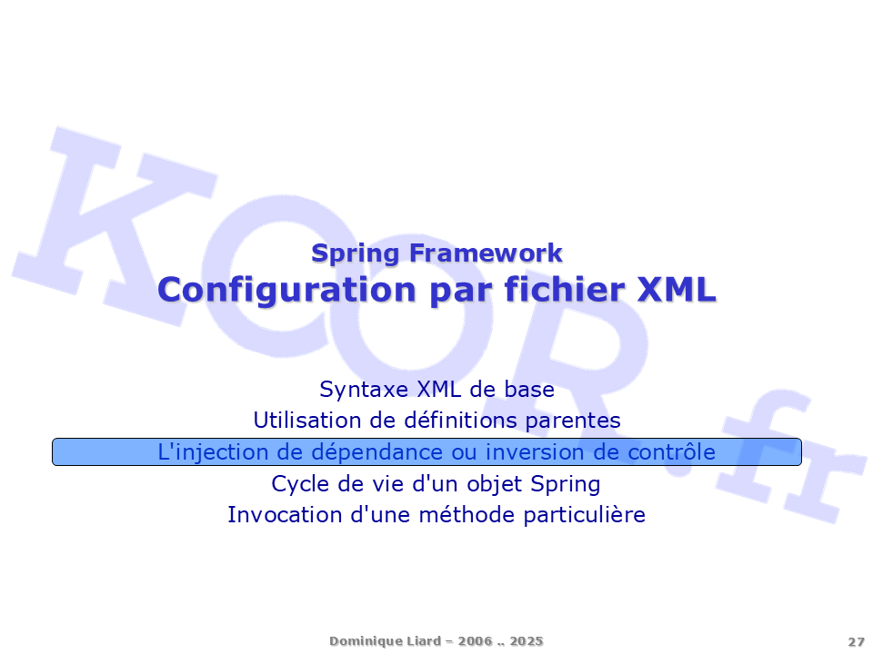 Le Framework Spring Spring Framework Configuration Par Fichier Xml