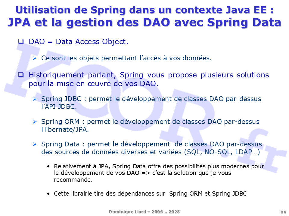 Le Framework Spring Utilisation De Spring Dans Un Contexte Java Ee Jpa Et La Gestion Des Dao